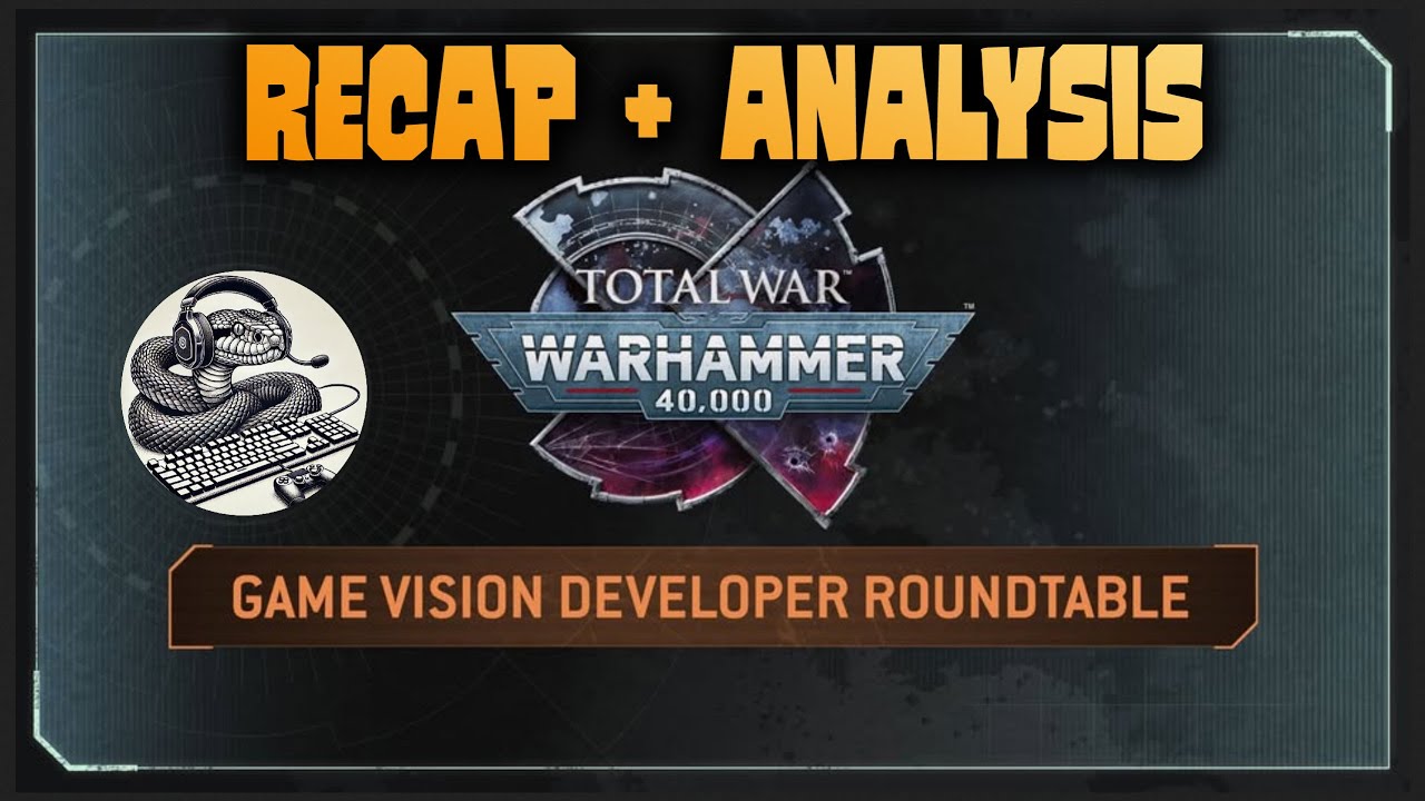 Total War Warhammer 40.000 Developer Roundtable - RECAP + ANALYSIS