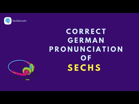 How to pronounce 'sechs' (6) in German? | German Pronunciation