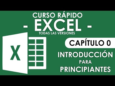Curso Excel - Capitulo 0, Introducción para Principiantes