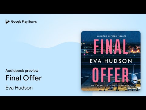 Final Offer by Eva Hudson · Audiobook preview