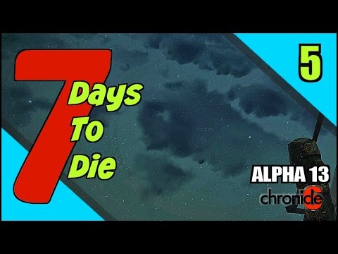 Steam Community :: Video :: 7 Days To Die Alpha 13.2 Let's Play ...