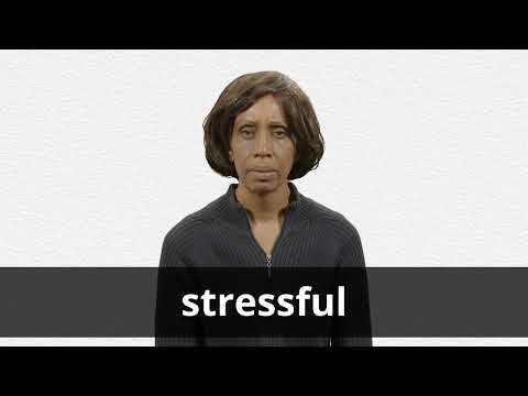 STRESSFUL - Definition & Translations | Collins English Dictionary