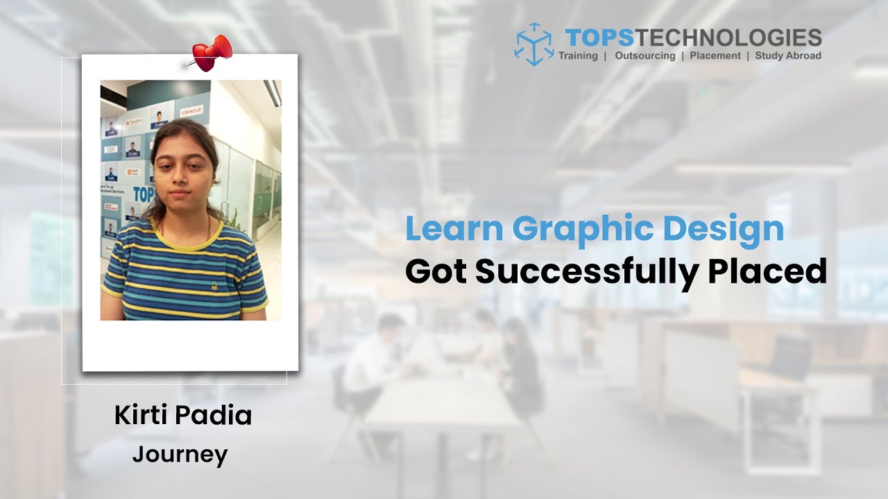 🎉 Kirti Padia Gets Placed at Peanut Square LLP | Graphic Design Success Story at TOPS Technologies 💼