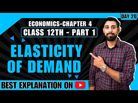 Microeconomics | Elasticity of demand | Chapter 4 | Part 1