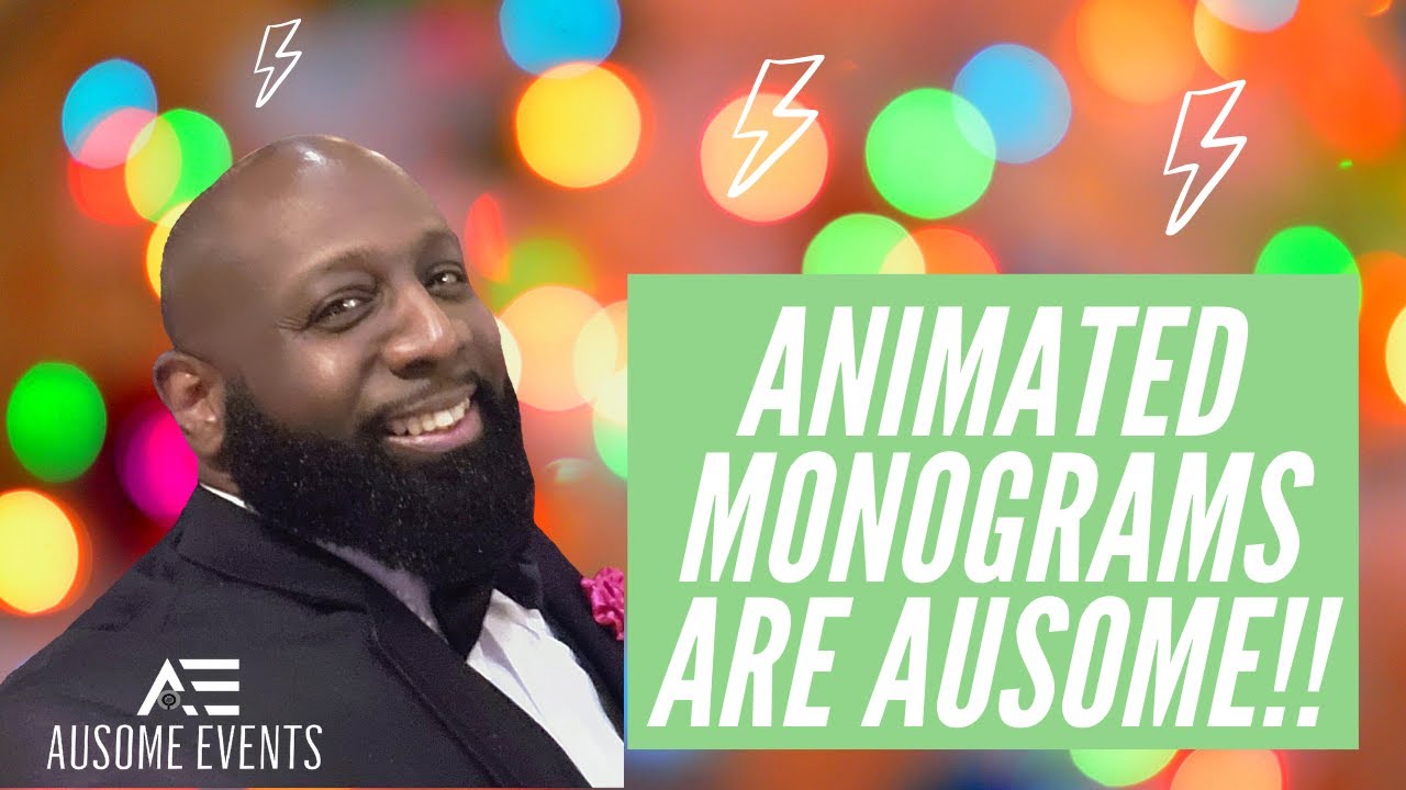 Animated Monograms