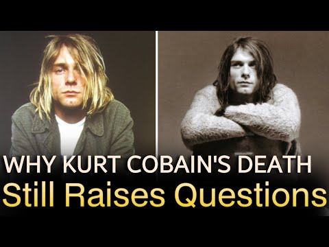 Why Kurt Cobain's Death Still Raises Questions