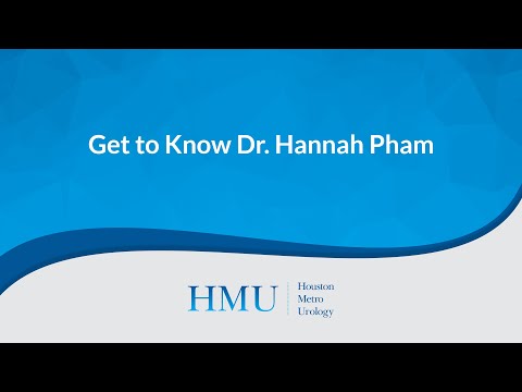 Get to Know Dr. Hannah Pham, Urologist
