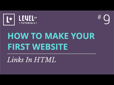 #9 - Links In HTML