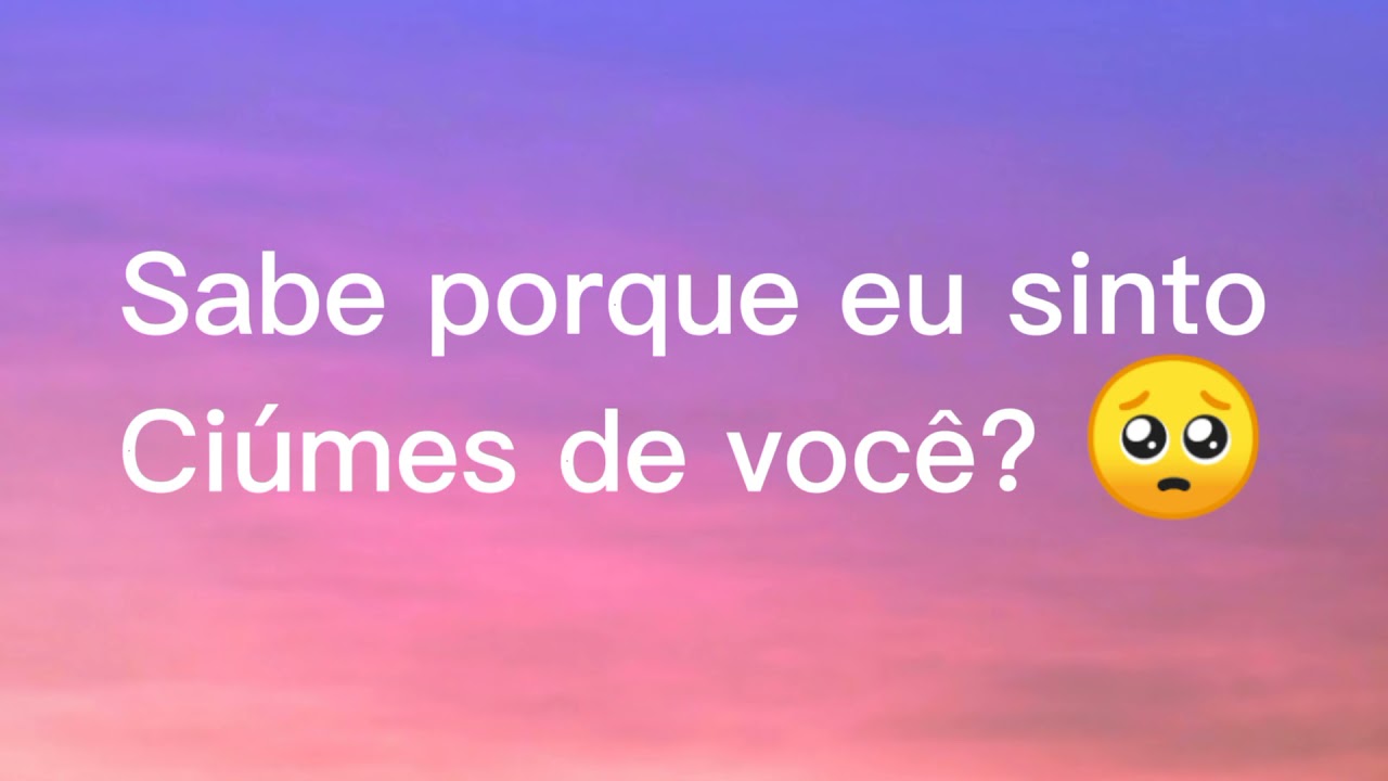 Vídeo de amor para namorada - Frases românticas