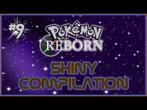 Pokémon Reborn Shiny Compilation - #9
