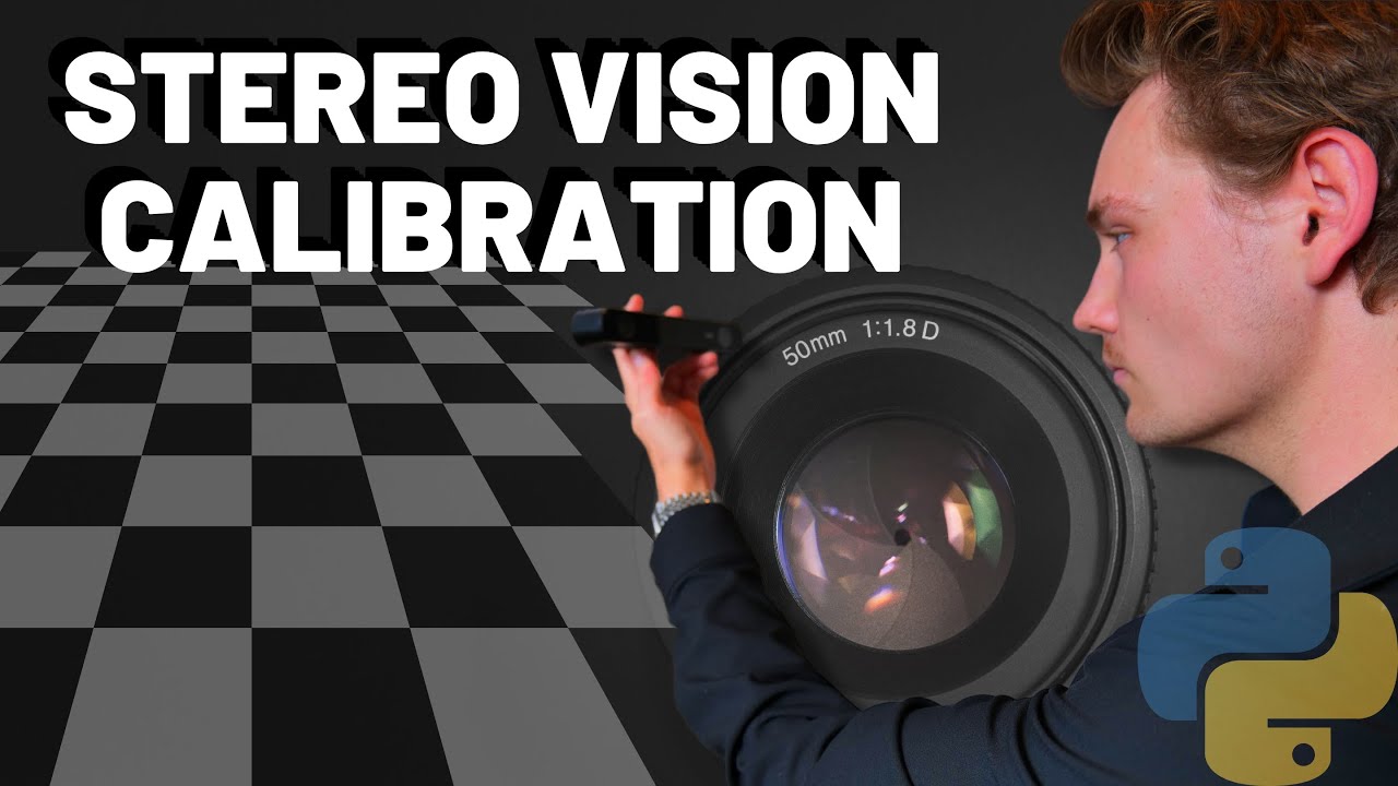 Stereo Vision Camera Calibration with OpenCV: How to Calibrate your Camera with Python Script
