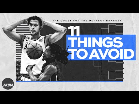 March Madness bracket tips: 11 things to avoid