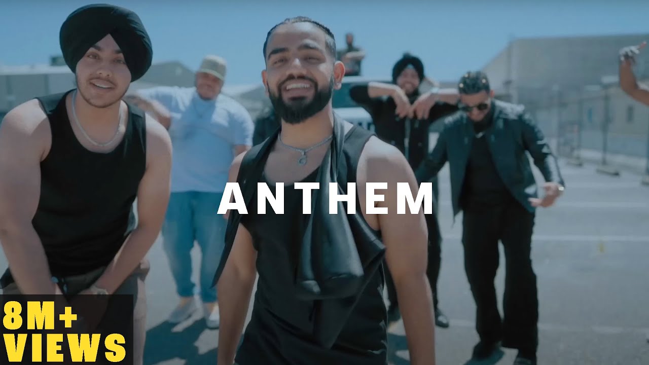ANTHEM - Jassi Gosal & Jagan Randhawa