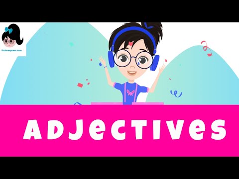 All About Adjectives Education For Kids 2022 | English Grammar Learning Kids | What Is An Adjective