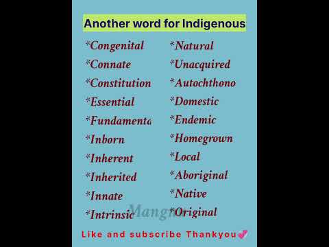 Another word for Indigenous