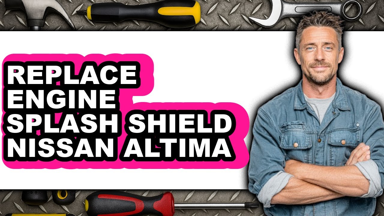 How To Replace Engine Splash Shield Nissan Altima (Easy Method)