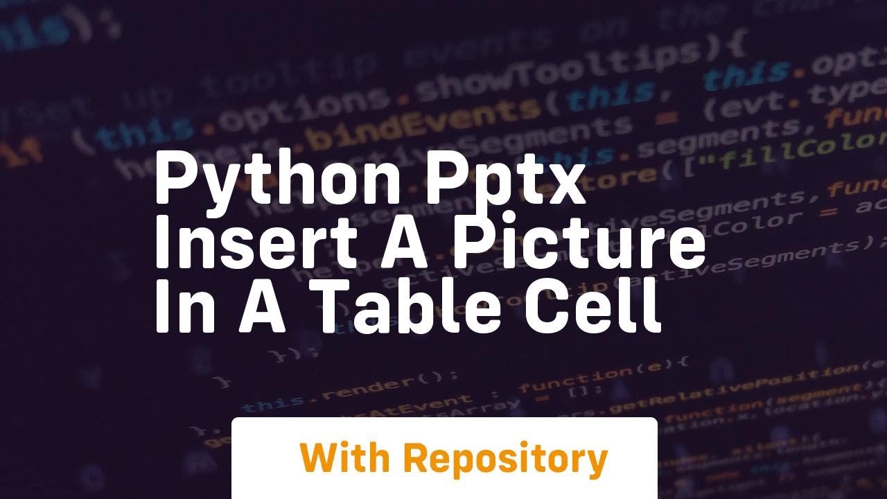 Python pptx insert a picture in a table cell