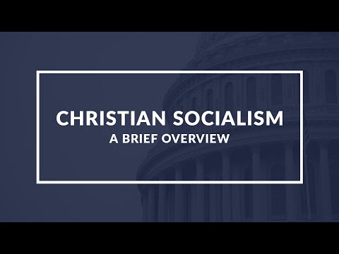 A Brief Guide to Christian Socialism: Understanding its History and Ideology