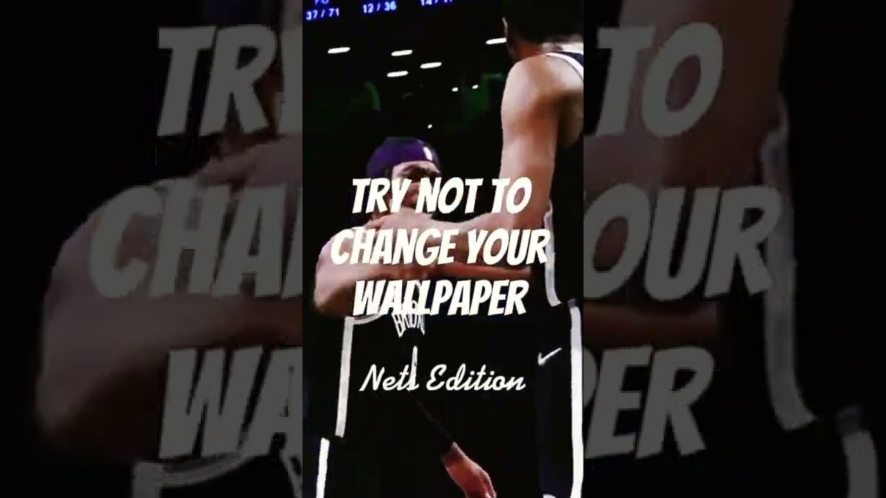 Try Not To Change Your Wallpaper Nets Edition 🤩 #hoops4life #viral