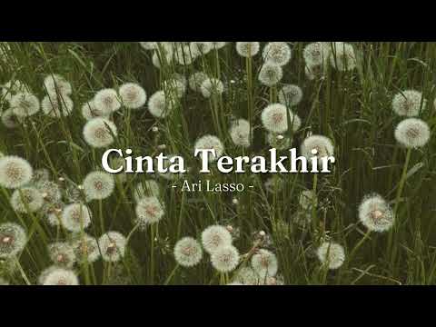 Cinta Terakhir - Ari Lasso (Speed Up, Reverb) TikTok Version