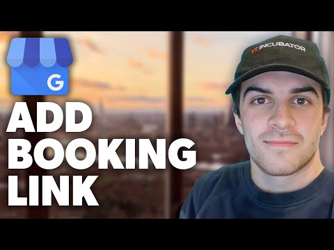 How To Add Booking Link to Google Business Page (2024 Guide)