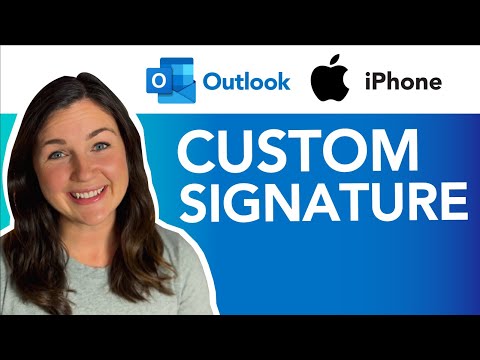 How to Customize your Email Signature in Outlook on Your iPhone or iPad