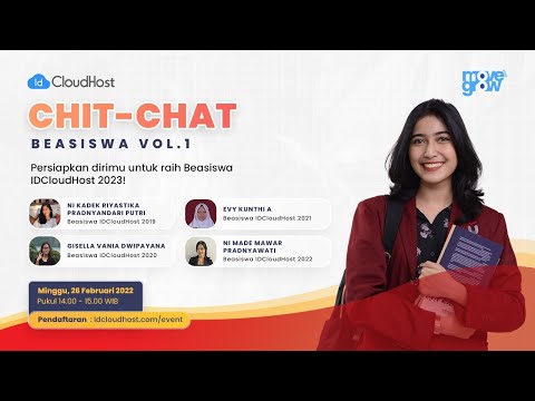 Chit-Chat Beasiswa Vol. 1 : Persiapkan dirimu untuk raih Beasiswa IDCloudHost 2023!