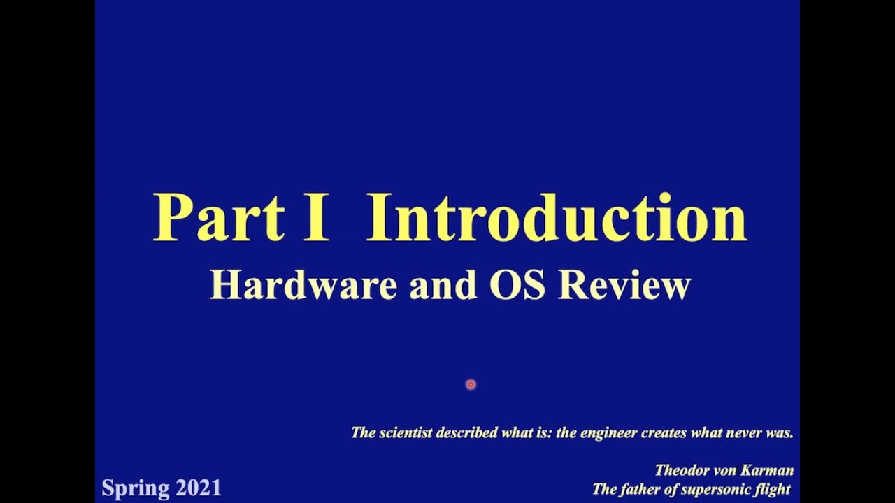 Concurrent Computing Part I: Hardware and OS Review