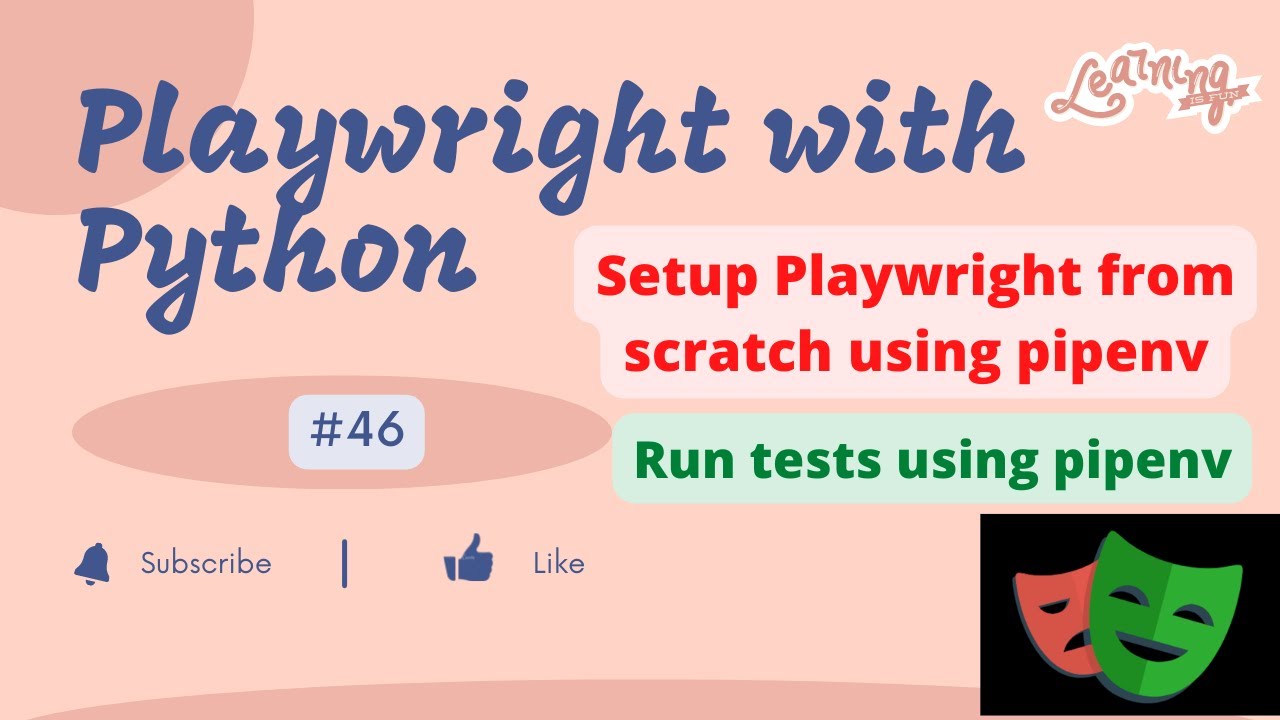 #46 Playwright with Python | Setup Playwright from scratch using pipenv