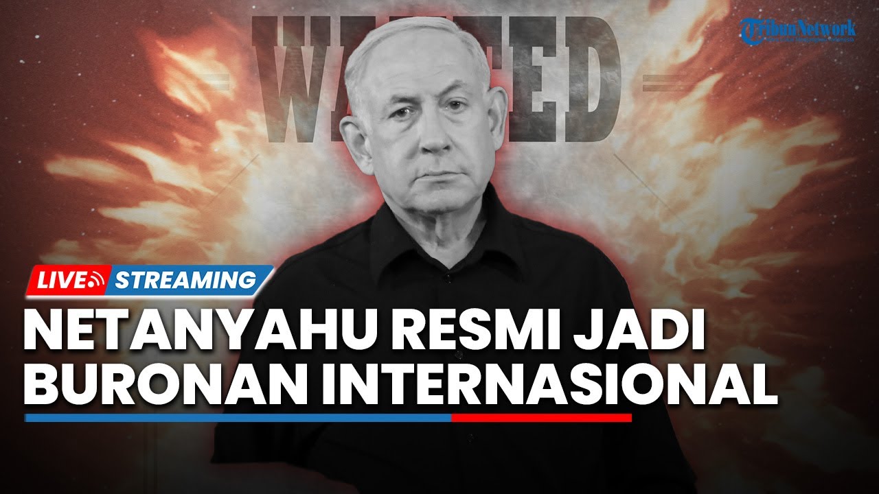 PM Israel Benjamin Netanyahu Jadi Buronan 124 Negara hingga AS Marah ...