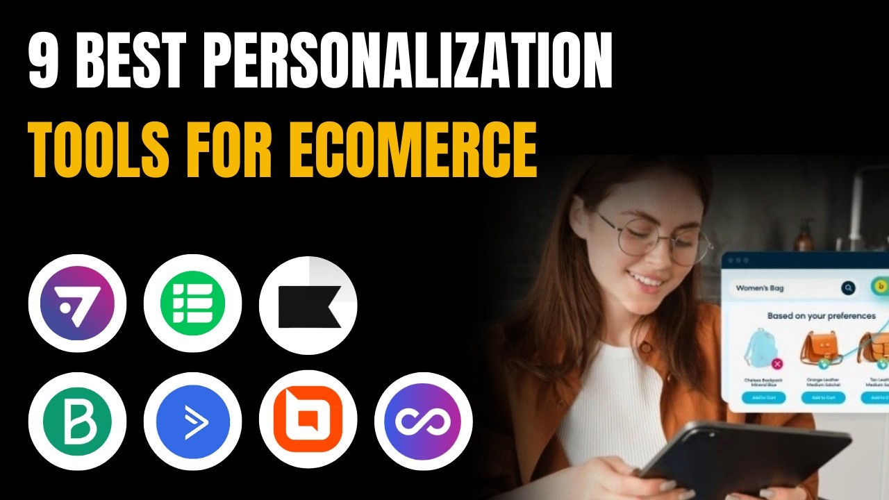 9 Best Ecommerce Personalization Software to 10X Your Online Store in 2026