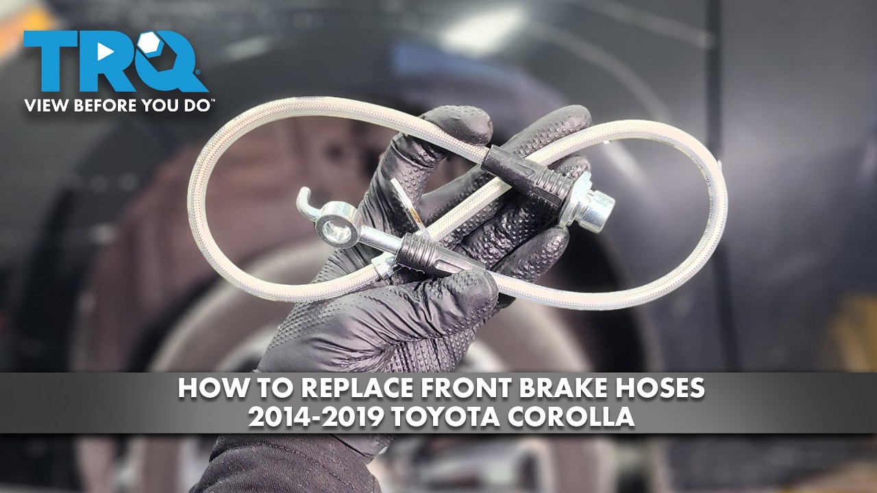 How to Replace Front Brake Hoses 2014-2019 Toyota Corolla