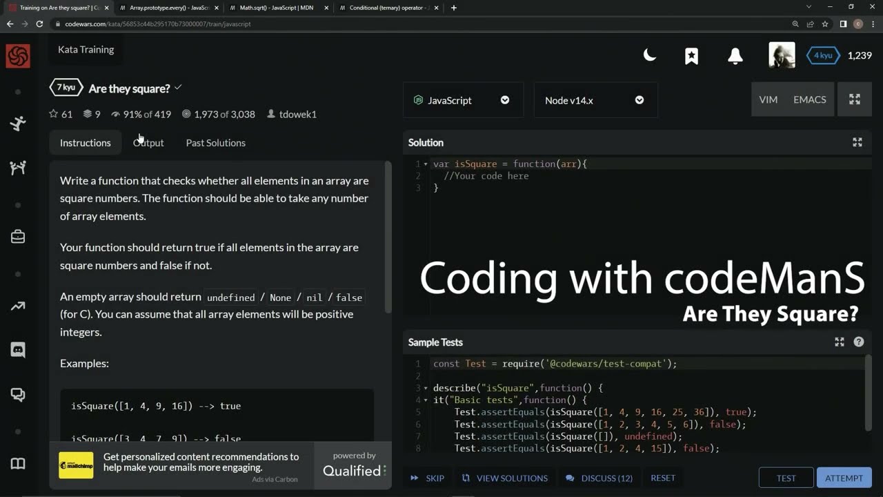 Codewars 7 kyu Are They Square? Javascript
