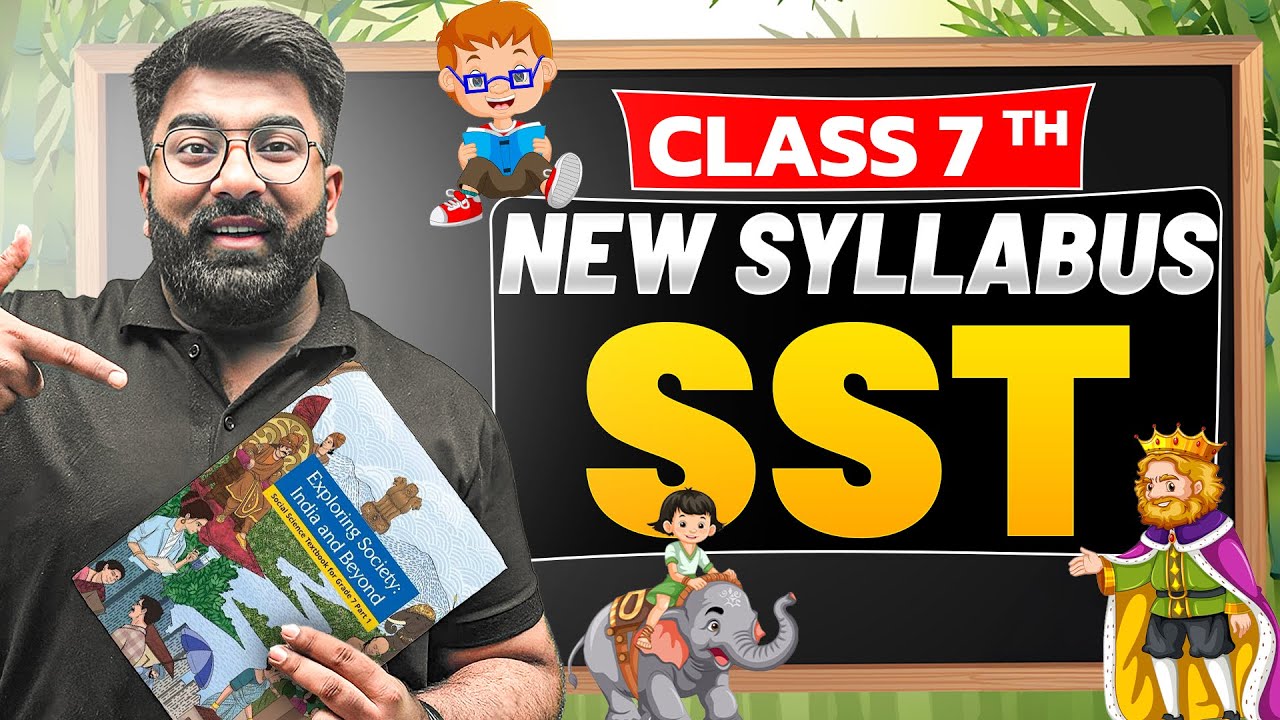 Class 7 Social Science NEW NCERT 2025 | Complete Syllabus Overview! 🚨