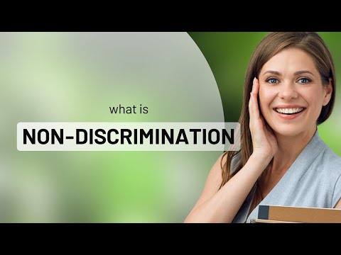 Understanding Non-Discrimination: A Guide to Equality