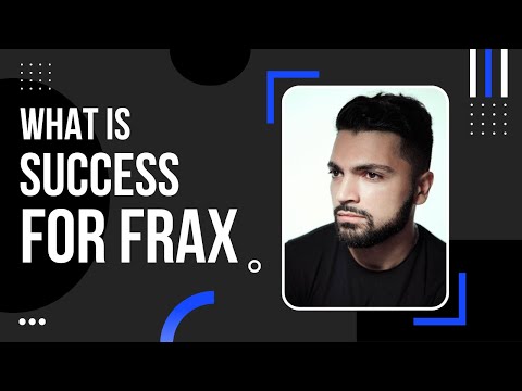 What is Success for Frax Finance?