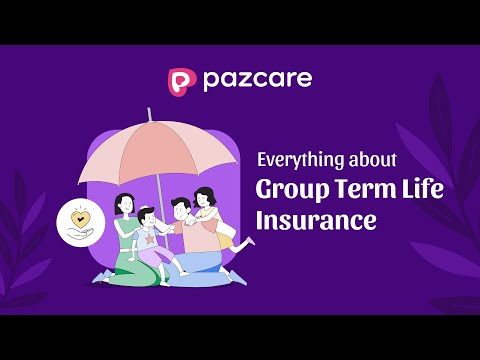 Group Term Life Insurance - Pazcare