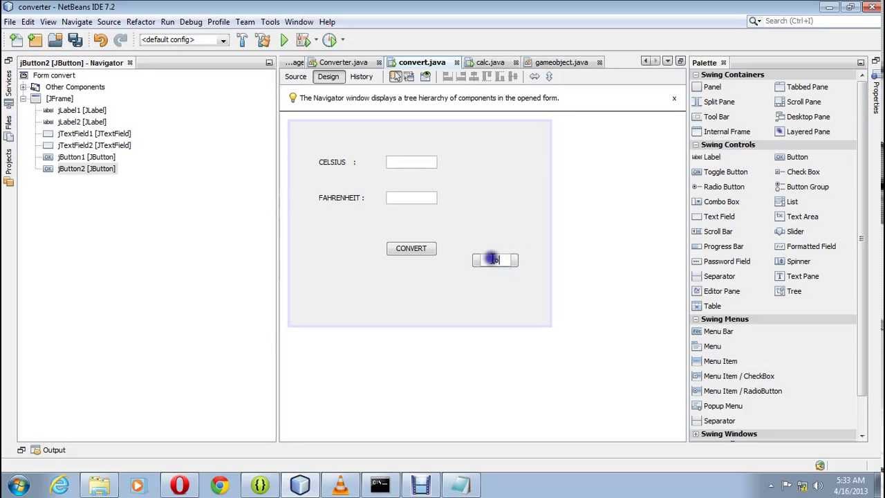 a simple application using java ....temperature converter using netbeans 7.2