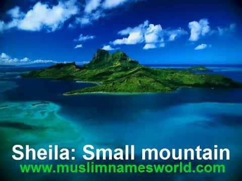 Sheila: Muslim Baby Names - Muslim Girls Names - Islamic Names