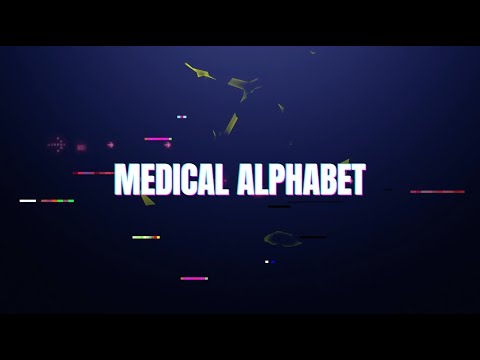 Medical Alphabet - Basic Medical Spanish (IV Spanish)