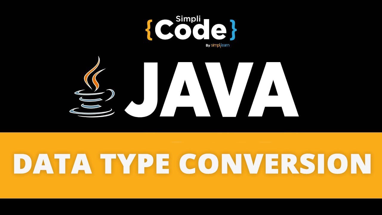 Java Tutorial For Beginners | Data Type Conversion In Java  | Java Programming | SimpliCode