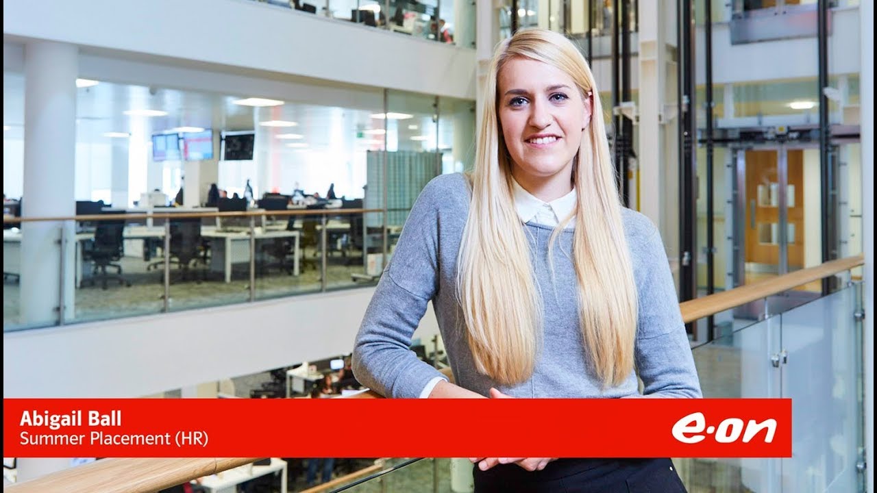 How does your summer placement at E.ON work?