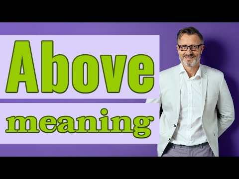 Above | Meaning of above