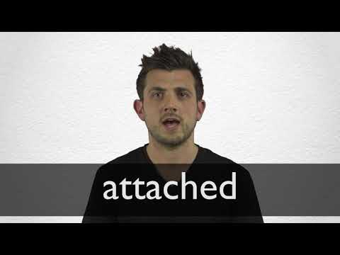 ATTACHED definition and meaning | Collins English Dictionary