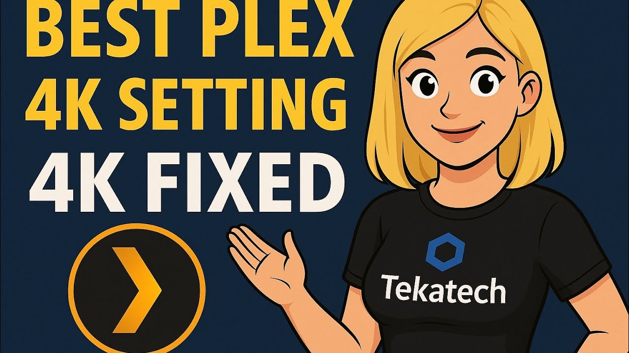 How to Get 4K on Plex (Ultimate 2025 Setup Guide – FIX YOUR QUALITY)