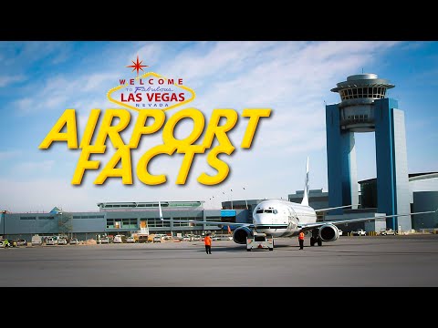 Facts You Didn't Know: About Las Vegas Airport