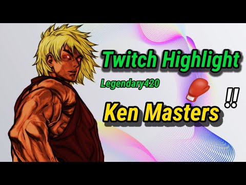 Steam Community :: Video :: (SFV) KEN MASTERS (Twitch HIGHLIGHTS) #1💥💥
