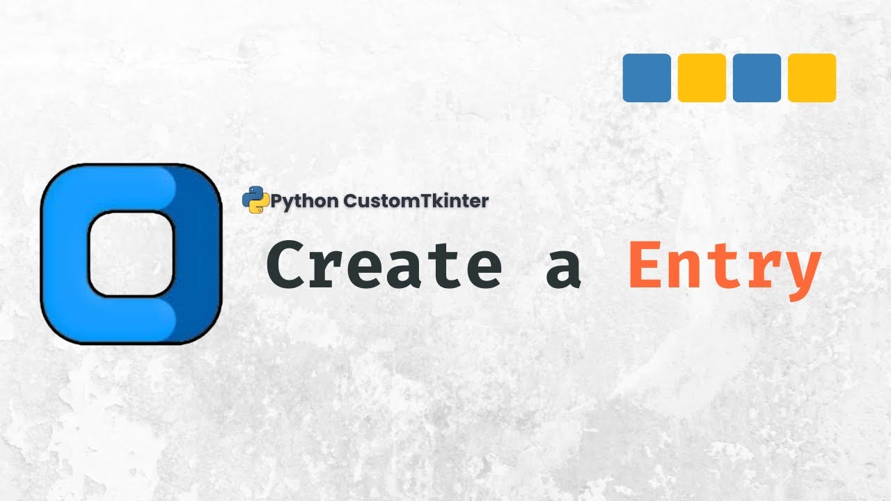 How to Create & Customize an Entry Widget in CustomTkinter (Python GUI Tutorial)
