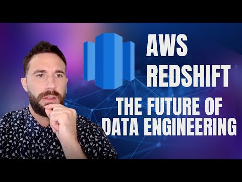 AWS Redshift: The FUTURE of Data Engineering