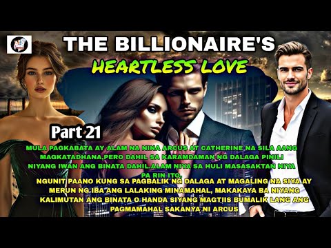 Part21|The Billionaire's Heartless Love|MARITANTV